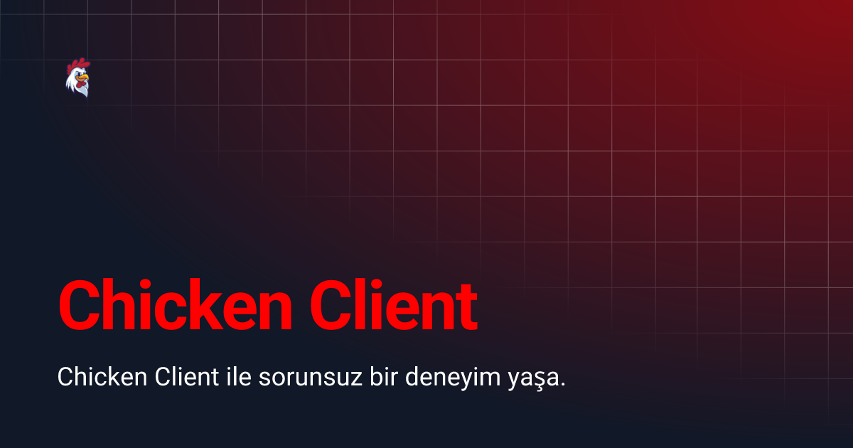 Chicken Client | Chicken Network Wiki